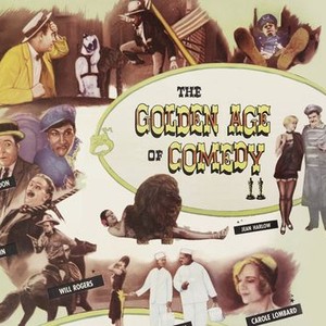The Golden Age of Comedy - Rotten Tomatoes