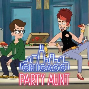 Chicago Party Aunt - Rotten Tomatoes