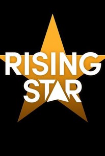 Rising Star: Season 1 | Rotten Tomatoes