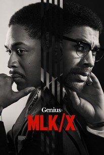 Genius: MLK/X, Episode 2 | Rotten Tomatoes