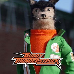 Buddy Thunderstruck - Rotten Tomatoes