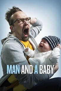 Man and a Baby | Rotten Tomatoes