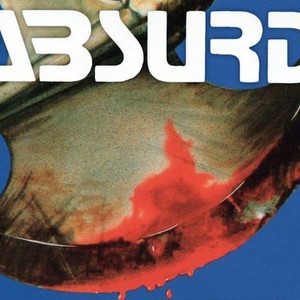 Absurd - Rotten Tomatoes