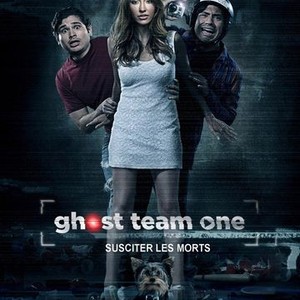 Ghost Team One - Rotten Tomatoes