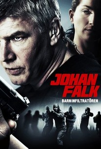 Johan Falk: Barninfiltratören | Rotten Tomatoes