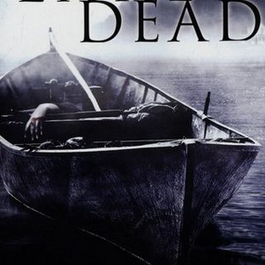 Lake Dead - Rotten Tomatoes