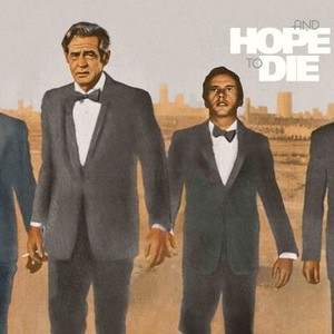 And Hope to Die - Rotten Tomatoes