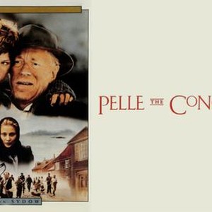 Pelle the Conqueror - Rotten Tomatoes