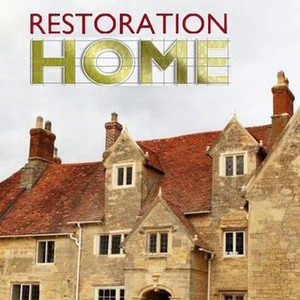 Restoration Home - Rotten Tomatoes