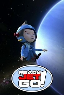 Ready Jet Go!: Season 1 | Rotten Tomatoes