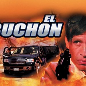 El buchon - Rotten Tomatoes