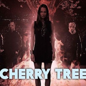 Cherry Tree - Rotten Tomatoes