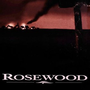 Rosewood - Rotten Tomatoes