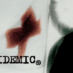 Epidemic - Rotten Tomatoes