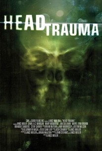 Head Trauma | Rotten Tomatoes