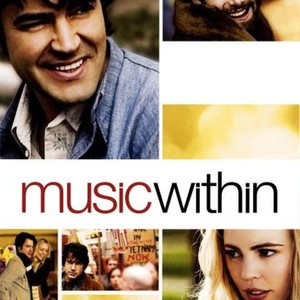 Music Within (2007) - Rotten Tomatoes