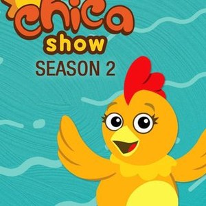 The Chica Show: Season 2, Episode 14 - Rotten Tomatoes