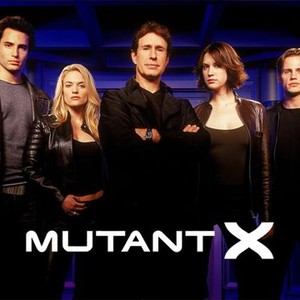 Mutant X - Rotten Tomatoes