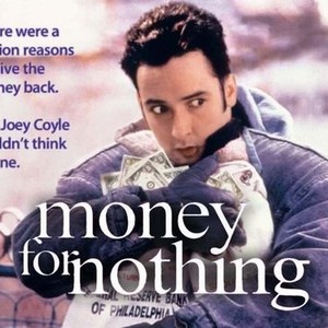 Money for Nothing - Rotten Tomatoes