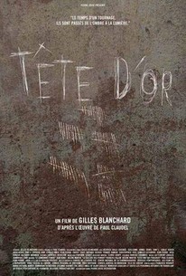 Tête d'or | Rotten Tomatoes