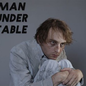 Man Under Table - Rotten Tomatoes