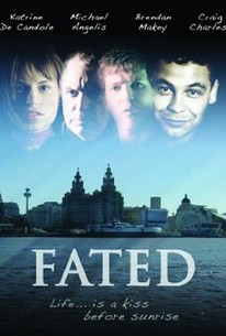 Fated | Rotten Tomatoes