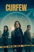 Curfew (2024) | Rotten Tomatoes