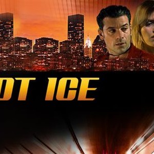 Hot Ice - Rotten Tomatoes