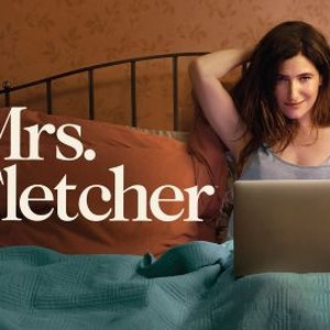 Mrs. Fletcher - Rotten Tomatoes