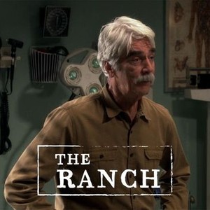 The Ranch - Rotten Tomatoes