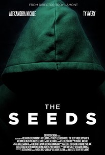 The Seeds | Rotten Tomatoes
