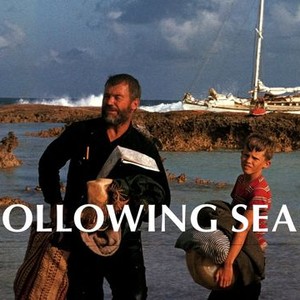 Following Seas - Rotten Tomatoes