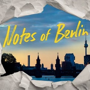 Notes Of Berlin - Rotten Tomatoes