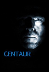 Centaur | Reviews | Rotten Tomatoes