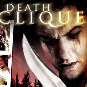 Death Clique - Rotten Tomatoes