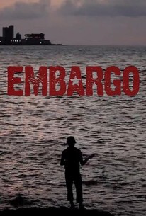 Embargo - Movie Reviews | Rotten Tomatoes