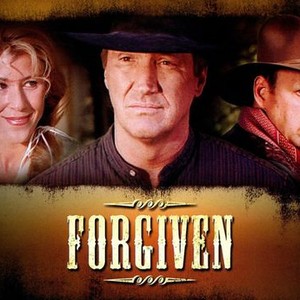 Forgiven - Rotten Tomatoes