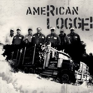 American Loggers - Rotten Tomatoes