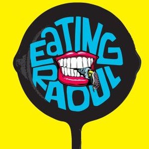 Eating Raoul - Rotten Tomatoes