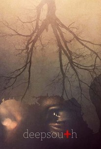 Deepsouth | Rotten Tomatoes