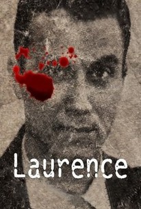 Laurence | Rotten Tomatoes