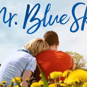 Mr. Blue Sky - Rotten Tomatoes