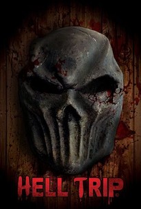 Hell Trip | Rotten Tomatoes