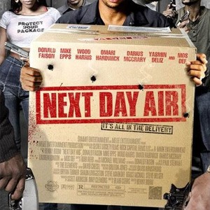Next Day Air - Rotten Tomatoes