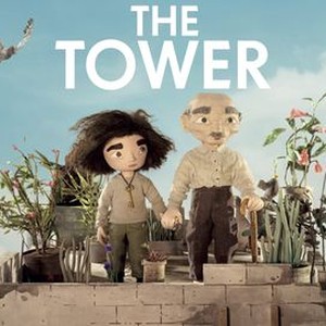 The Tower - Rotten Tomatoes