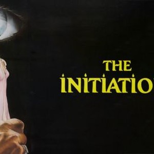 The Initiation - Rotten Tomatoes
