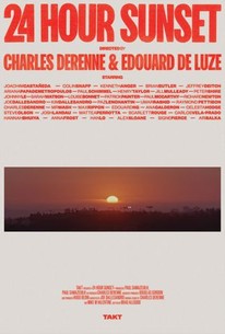 24 Hour Sunset | Rotten Tomatoes