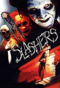Slashers (2001) | Rotten Tomatoes