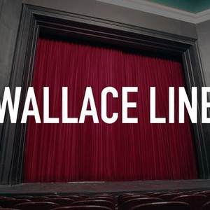 Wallace Line - Rotten Tomatoes