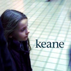 Keane - Rotten Tomatoes